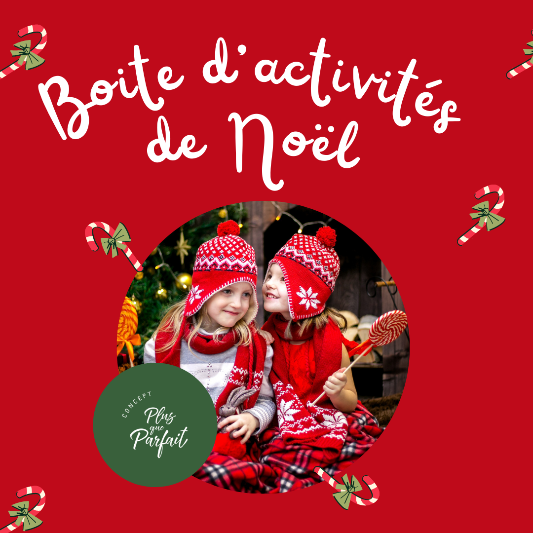 Boite d’activités thématiques de Noël 🎄 – Concept Plus que Parfait
